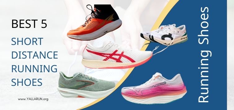 Run Faster: The Best Short Distance Running Shoes in 2024 - YALLARUN